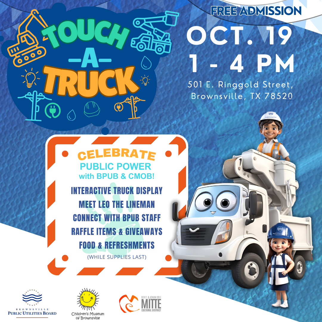 BPUB to Hold Touch-a-Truck Event at Children’s Museum - Brownsville ...